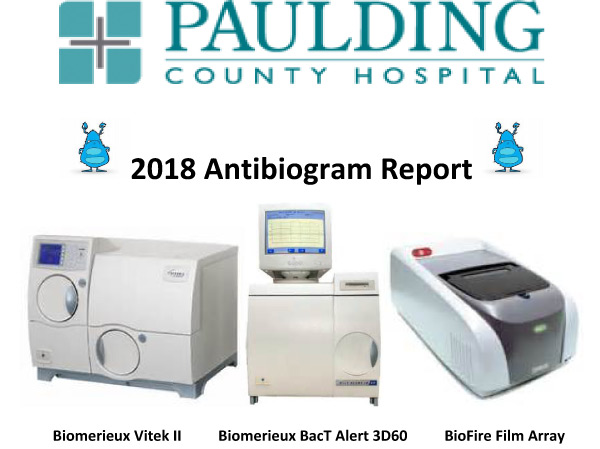Paulding County Hospital 2018 Antibiogram Report | Paulding County Hospital